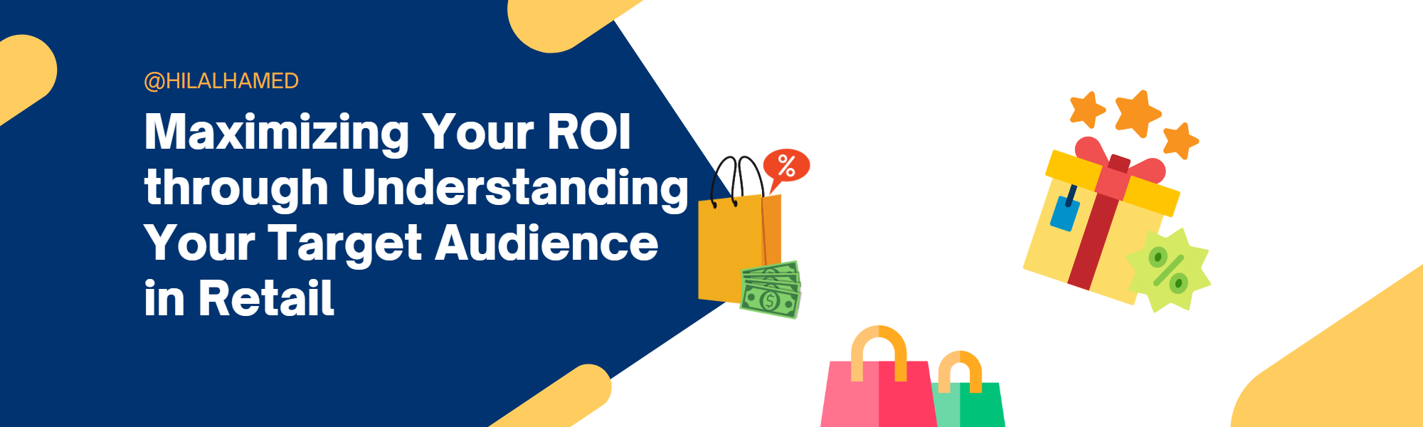 Maximizing Your ROI through Understanding Your Target Audience in Retail Maximizing Your ROI through Understanding Your Target Audience in Retail