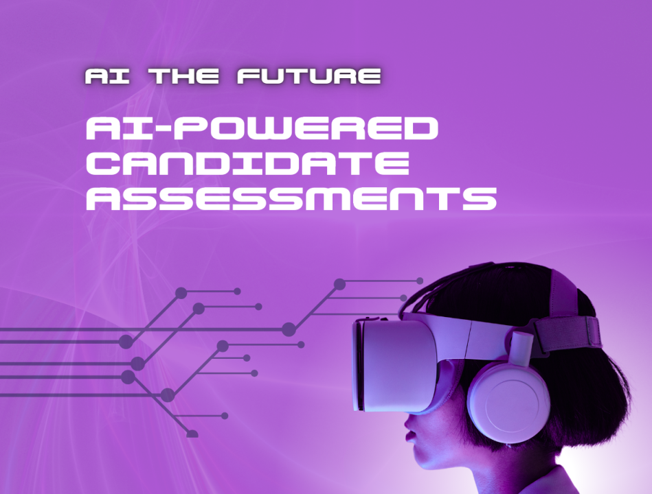 AI-Powered Candidate Assessments: Revolutionizing Hiring Processes AI-Powered Candidate Assessments: Revolutionizing Hiring Processes