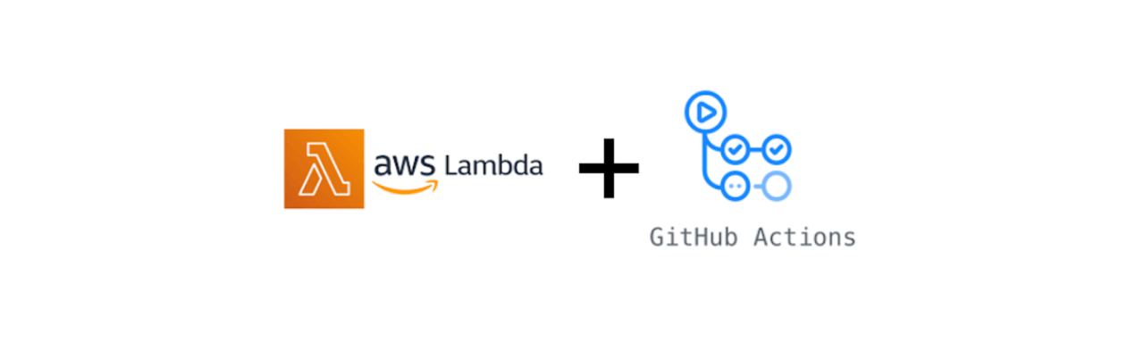 AWS Lambda and GitHub Actions AWS Lambda and GitHub Actions