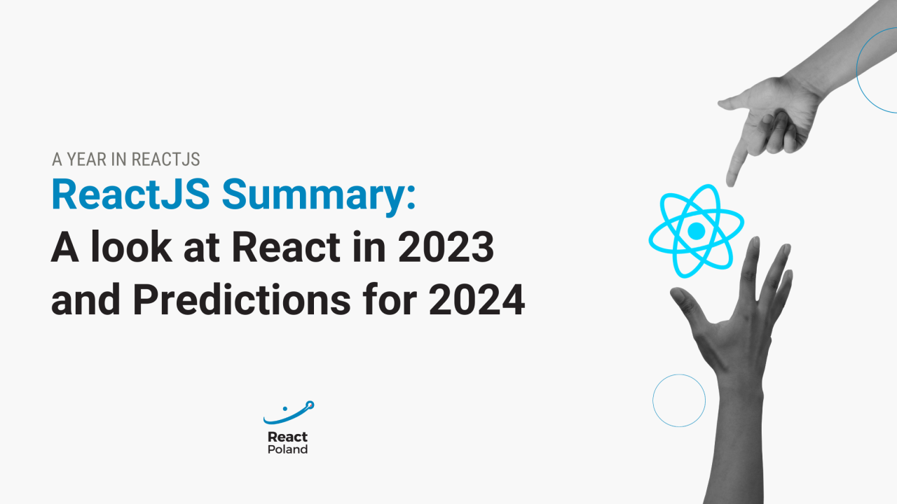 Will ReactJS be in demand in 2024? Summary of React in 2023 and ... Will ReactJS be in demand in 2024? Summary of React in 2023 and ...