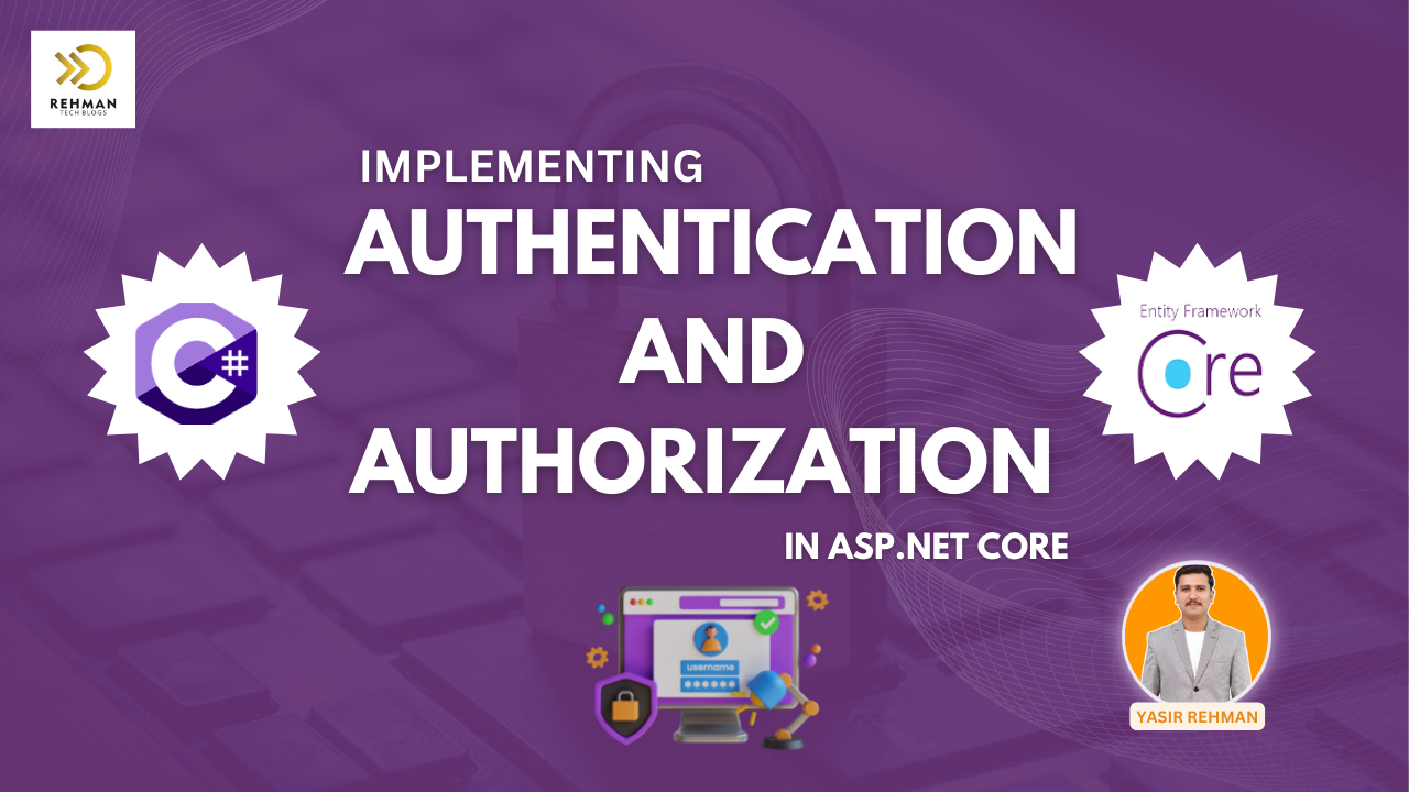Implementing Authentication and Authorization in ASP.NET Core MVC 🔐 Implementing Authentication and Authorization in ASP.NET Core MVC 🔐