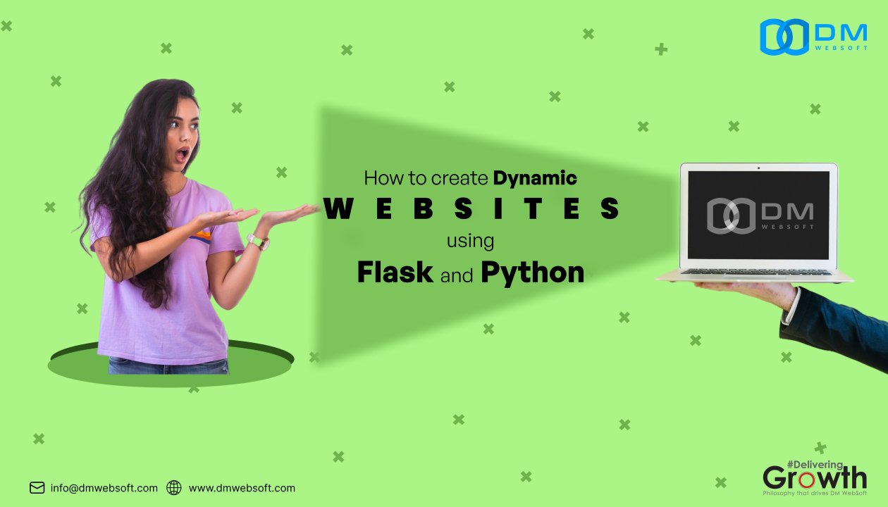 How to Create Dynamic Websites Using Flask and Python How to Create Dynamic Websites Using Flask and Python