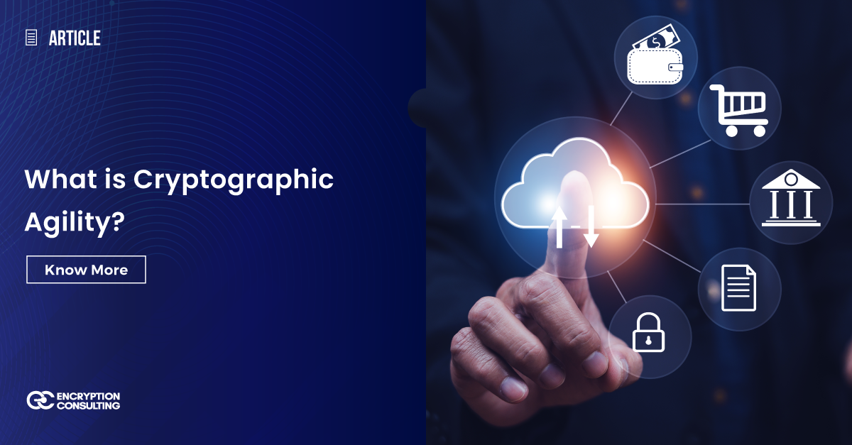 What is Cryptographic Agility? What is Cryptographic Agility?
