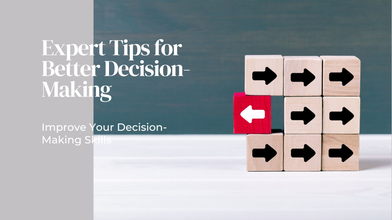 How to make quicker decisions: expert tips for improving your decision ... How to make quicker decisions: expert tips for improving your decision ...