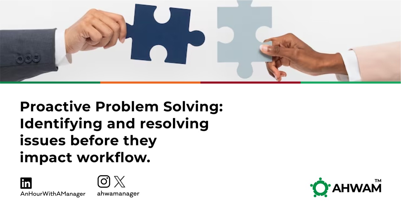 Proactive Problem Solving: Identifying and resolving issues before they ... Proactive Problem Solving: Identifying and resolving issues before they ...