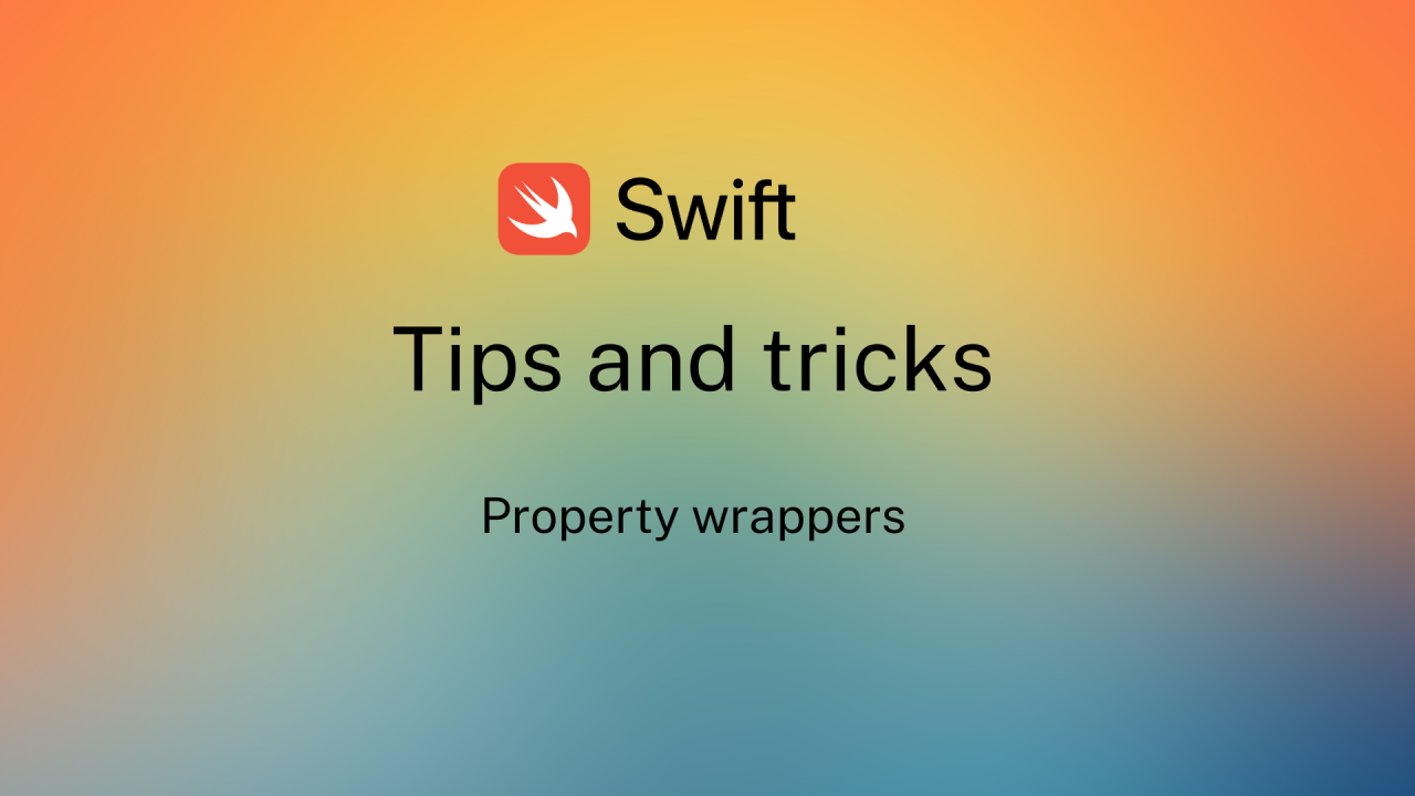 Property wrappers Property wrappers