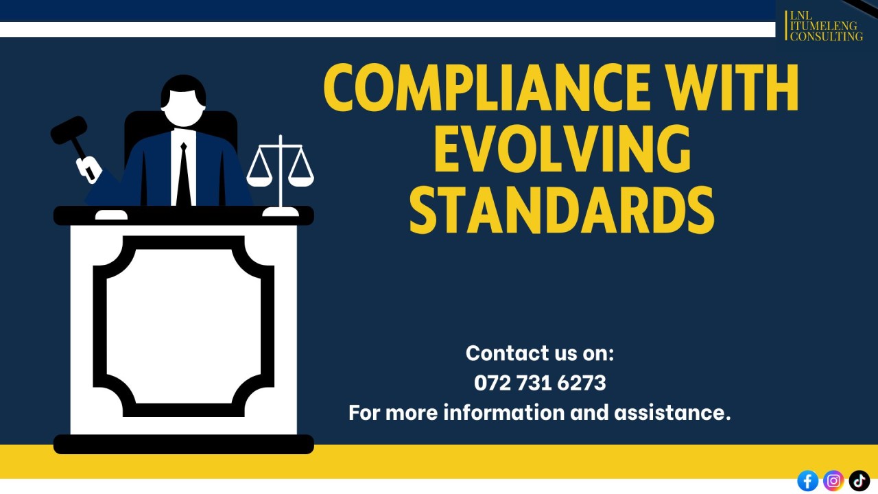 Compliance with Evolving Standards Compliance with Evolving Standards
