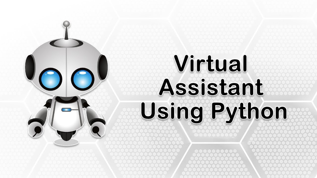 Virtual Assistant Using Python Virtual Assistant Using Python