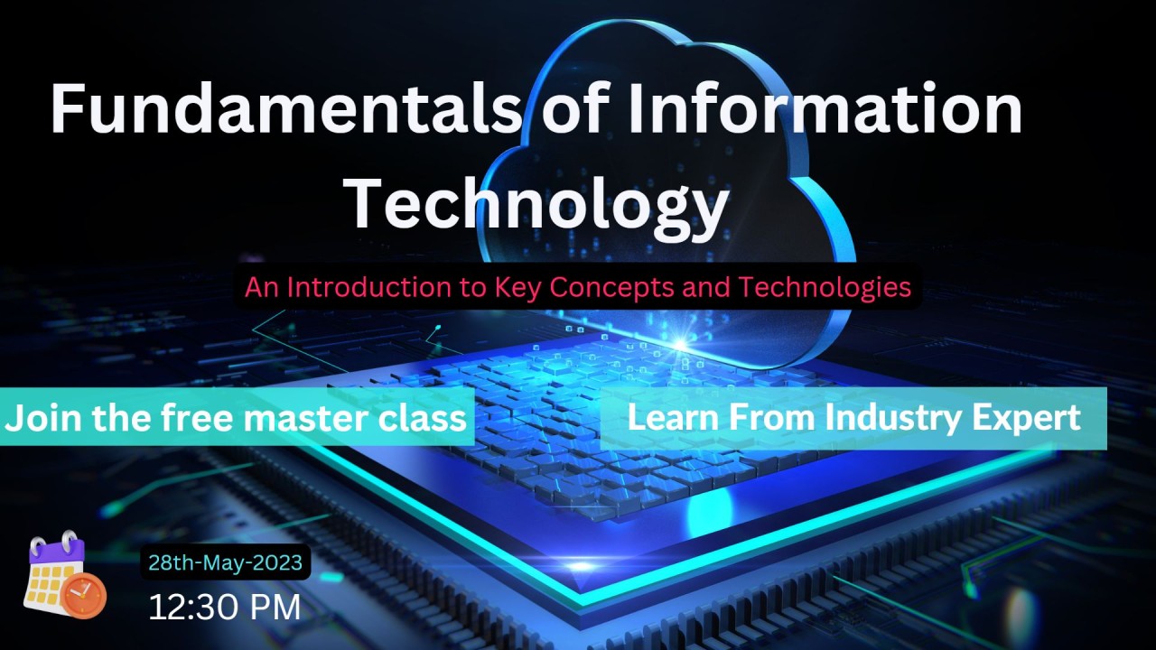 Fundamentals of Information Technology: An Introduction to Key Concepts ... Fundamentals of Information Technology: An Introduction to Key Concepts ...