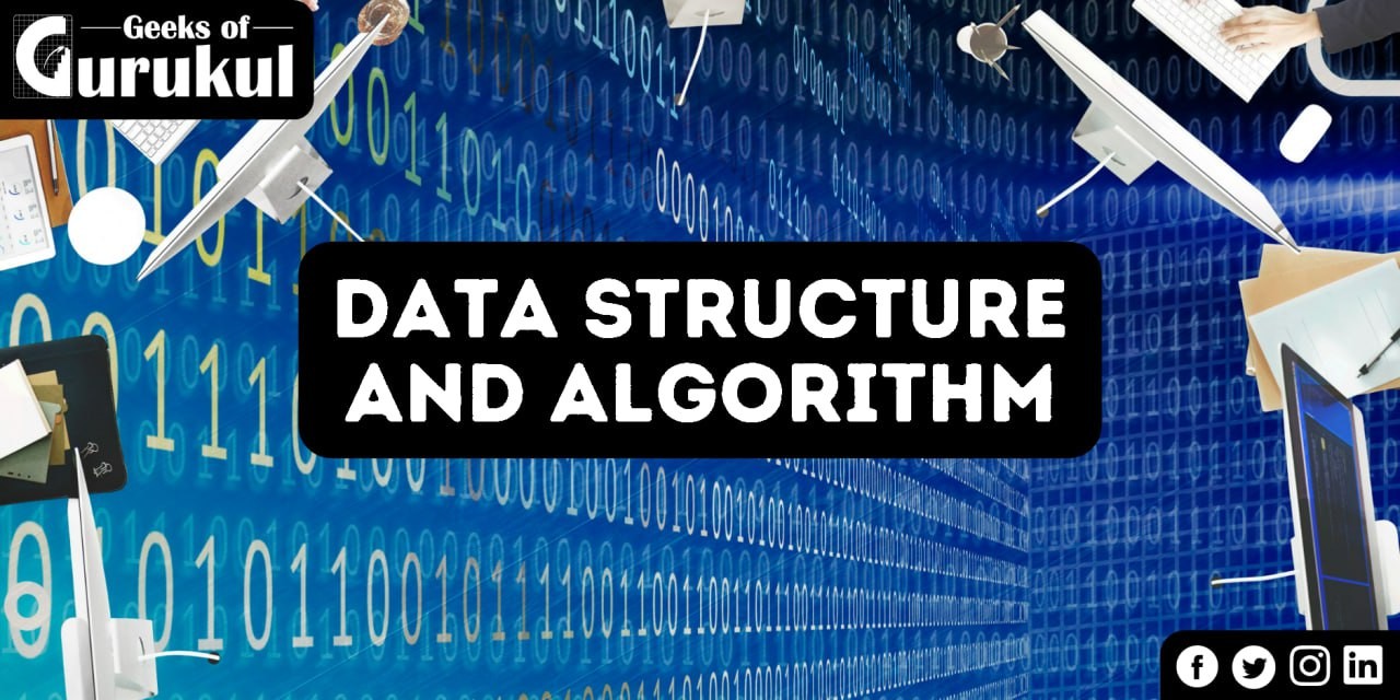 Data Structure and Algorithm (DSA) Data Structure and Algorithm (DSA)