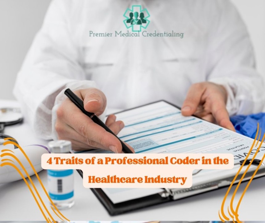4 Traits of a Professional Coder in the Healthcare Industry 4 Traits of a Professional Coder in the Healthcare Industry
