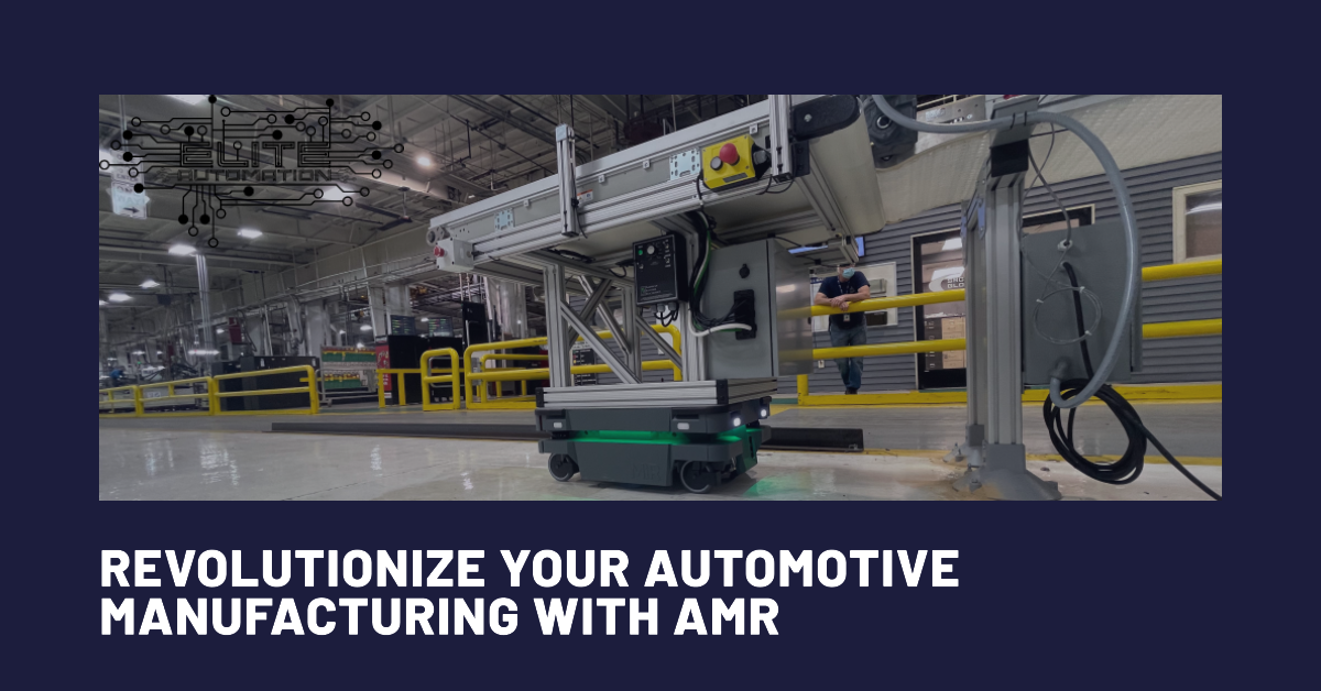 Transforming Automotive Manufacturing with Automotive AMR Applications Transforming Automotive Manufacturing with Automotive AMR Applications