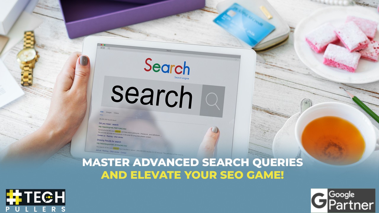 Harnessing the Power of Advanced Google Search Queries: A Strategic ... Harnessing the Power of Advanced Google Search Queries: A Strategic ...