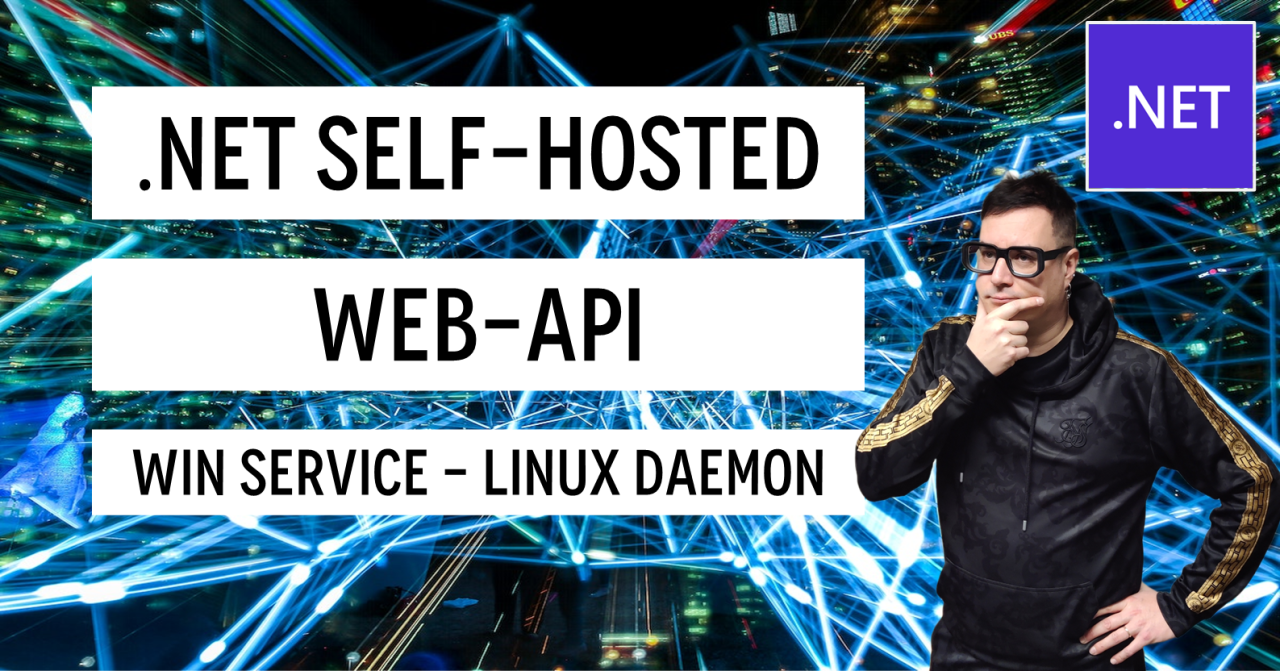 Creating a self-hosted Web API with .NET 6: Using Extension Methods for ... Creating a self-hosted Web API with .NET 6: Using Extension Methods for ...