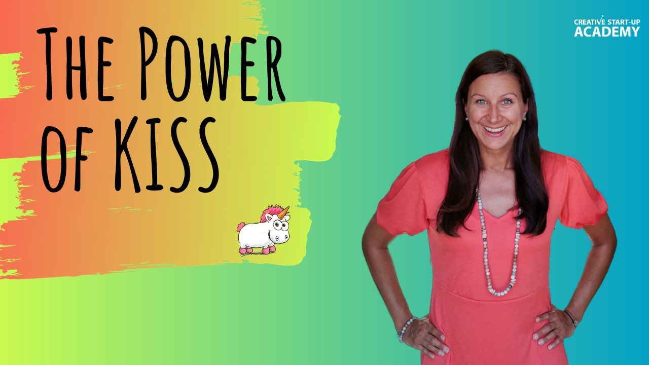 The Power of KISS: Simplifying Your Message for Entrepreneurial Success The Power of KISS: Simplifying Your Message for Entrepreneurial Success