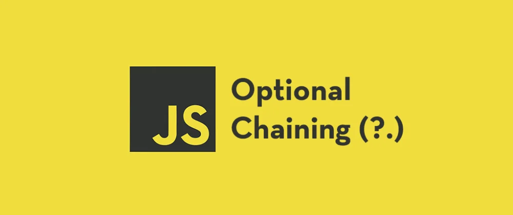 How to Use Optional Chaining to Access Nested Javascript Objects How to Use Optional Chaining to Access Nested Javascript Objects