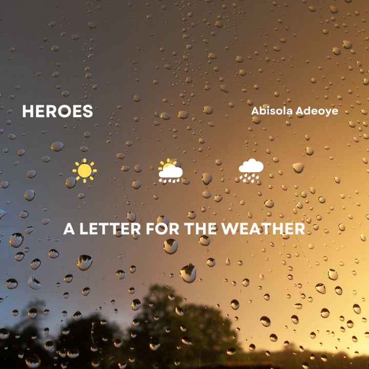 A Letter for the Weather A Letter for the Weather