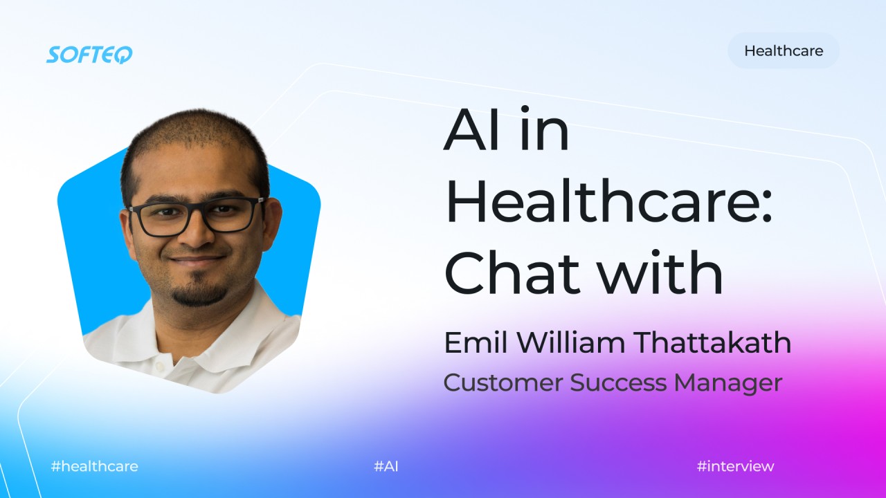 AI in Healthcare: Chat with Emil William Thattakath, Customer Success ... AI in Healthcare: Chat with Emil William Thattakath, Customer Success ...