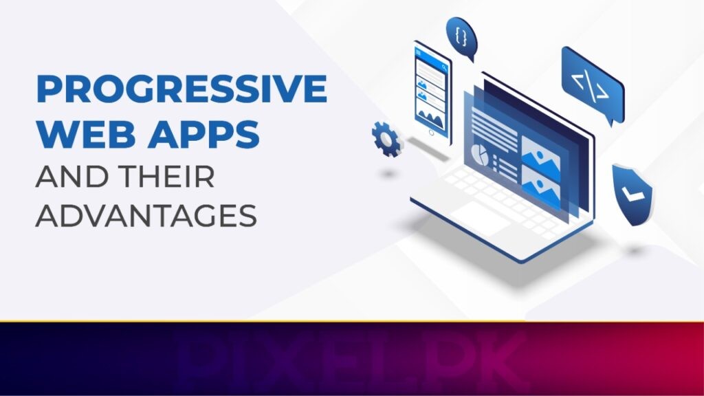 Progressive Web Apps Progressive Web Apps