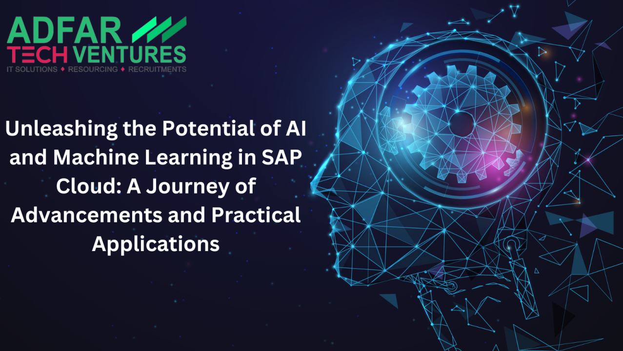 Unleashing the Potential of AI and Machine Learning in SAP Cloud: A ... Unleashing the Potential of AI and Machine Learning in SAP Cloud: A ...