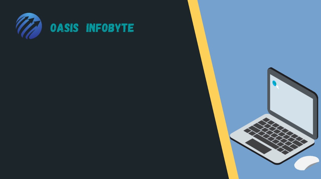 My Internship journey with Oasis Infobyte My Internship journey with Oasis Infobyte