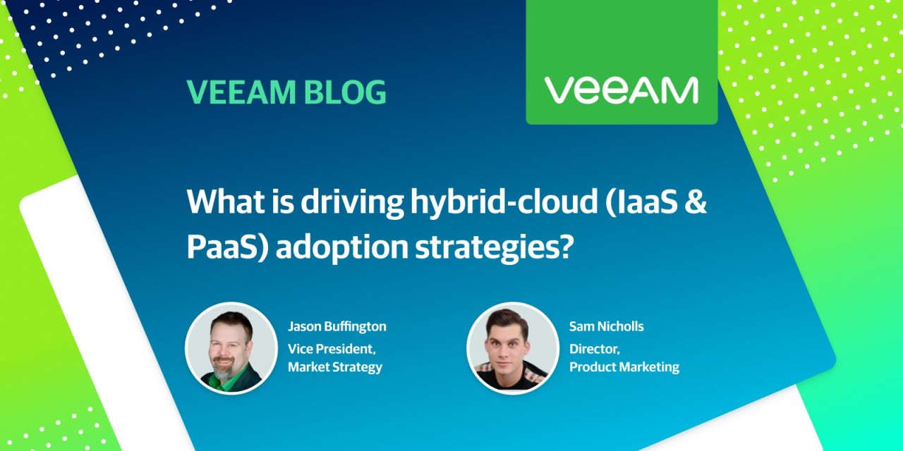 What is driving hybrid cloud (IaaS & PaaS) adoption strategies? What is driving hybrid cloud (IaaS & PaaS) adoption strategies?