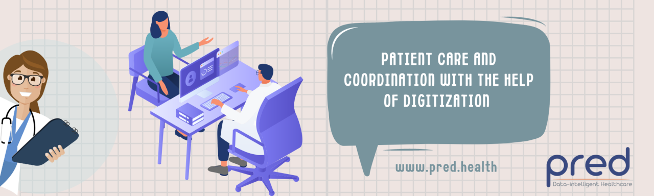Enabling Patient Care Coordination Through Technology Enabling Patient Care Coordination Through Technology