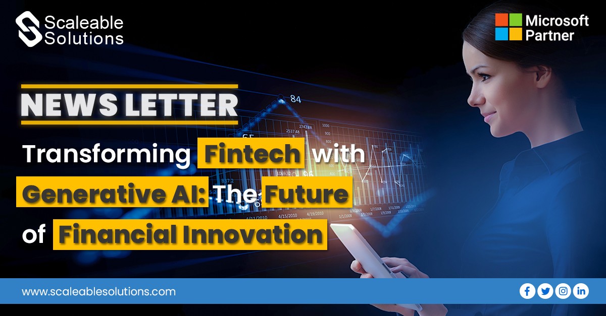 Transforming Fintech with Generative AI: The Future of Financial Innovation Transforming Fintech with Generative AI: The Future of Financial Innovation