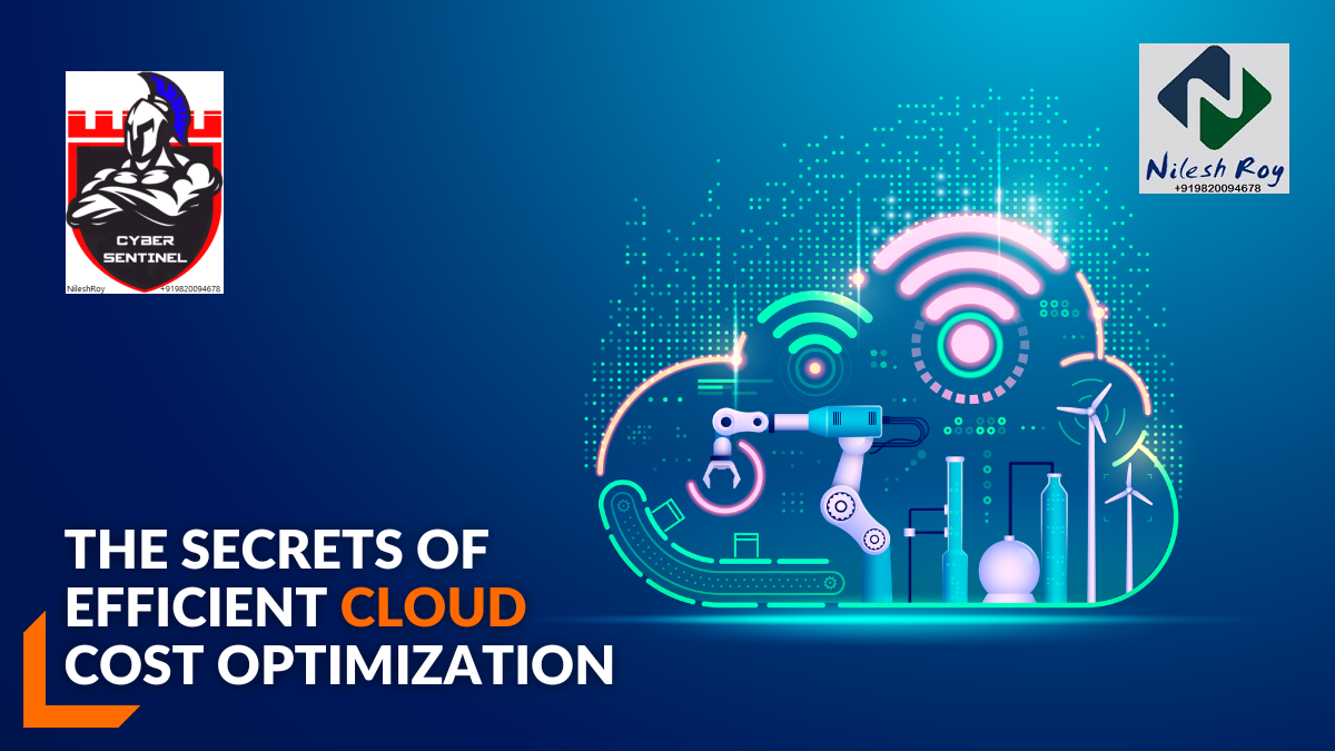 Cloud Optimization: Maximizing Efficiency, Performance, and Security in ... Cloud Optimization: Maximizing Efficiency, Performance, and Security in ...