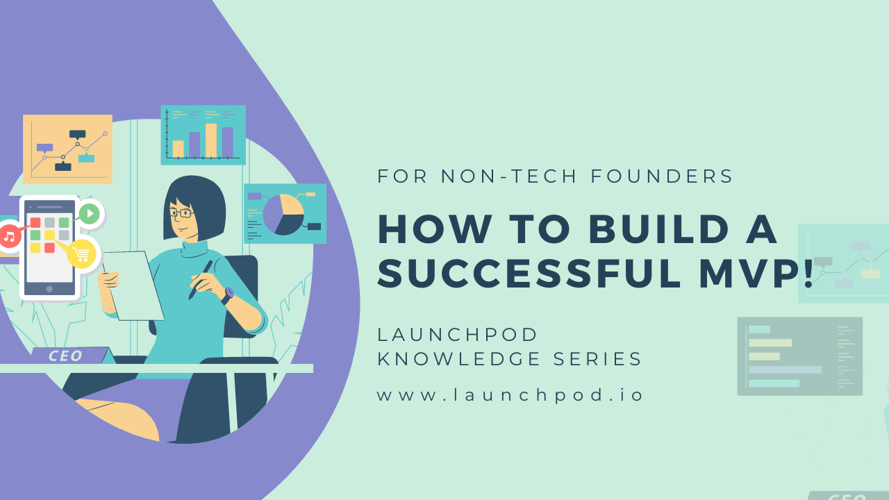 How To Build A Successful MVP How To Build A Successful MVP