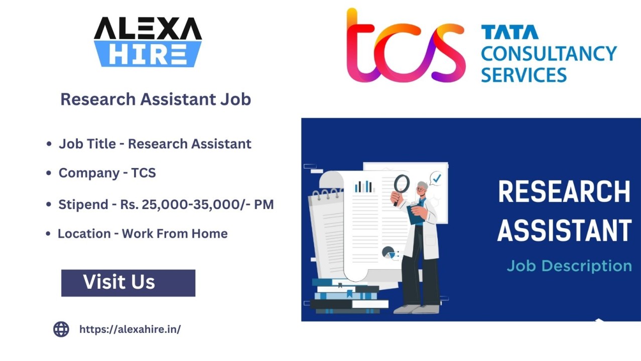 TCS Hiring Research Assistant Jobs| Apply Right Now TCS Hiring Research Assistant Jobs| Apply Right Now