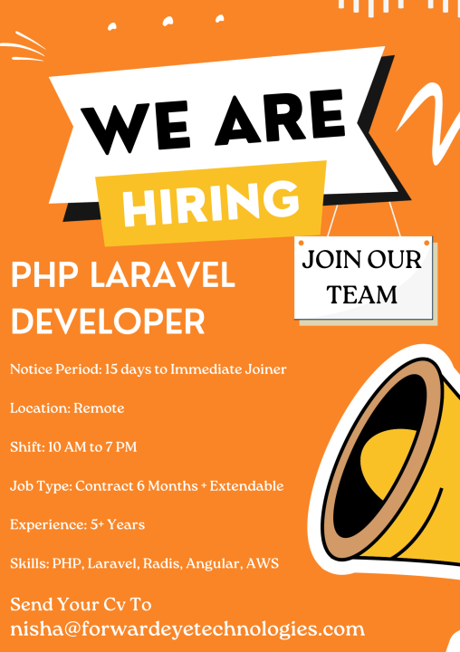 Hiring for PHP Laravel Developer Hiring for PHP Laravel Developer