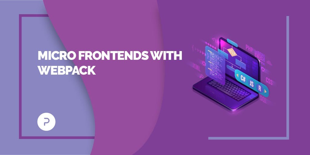 Creating Microfrontends in React with Webpack Module Federation Creating Microfrontends in React with Webpack Module Federation