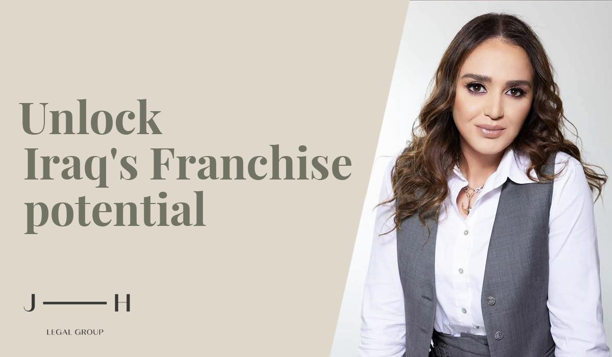 Unlock Iraq's Franchise Potential Unlock Iraq's Franchise Potential