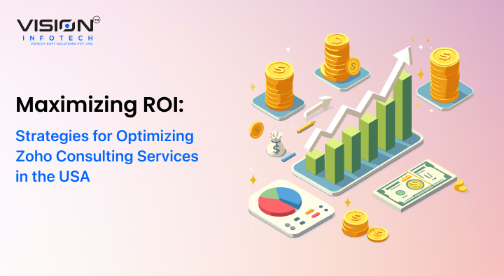 Maximizing ROI: Strategies for Optimizing Zoho Consulting Services in ... Maximizing ROI: Strategies for Optimizing Zoho Consulting Services in ...
