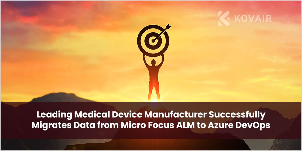 Successful Data Migration from Micro Focus ALM to Azure DevOps Successful Data Migration from Micro Focus ALM to Azure DevOps