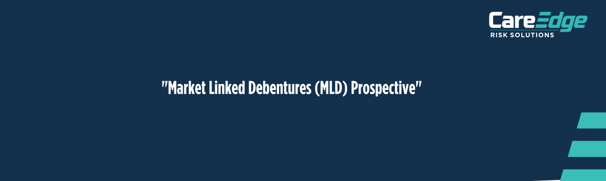 Market Linked Debentures (MLD) Prospective Market Linked Debentures (MLD) Prospective