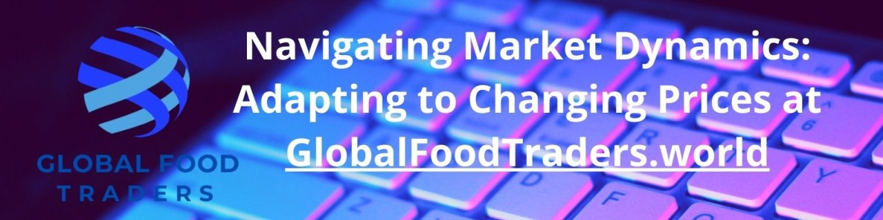 Navigating Market Dynamics: Adapting to Changing Prices at ... Navigating Market Dynamics: Adapting to Changing Prices at ...