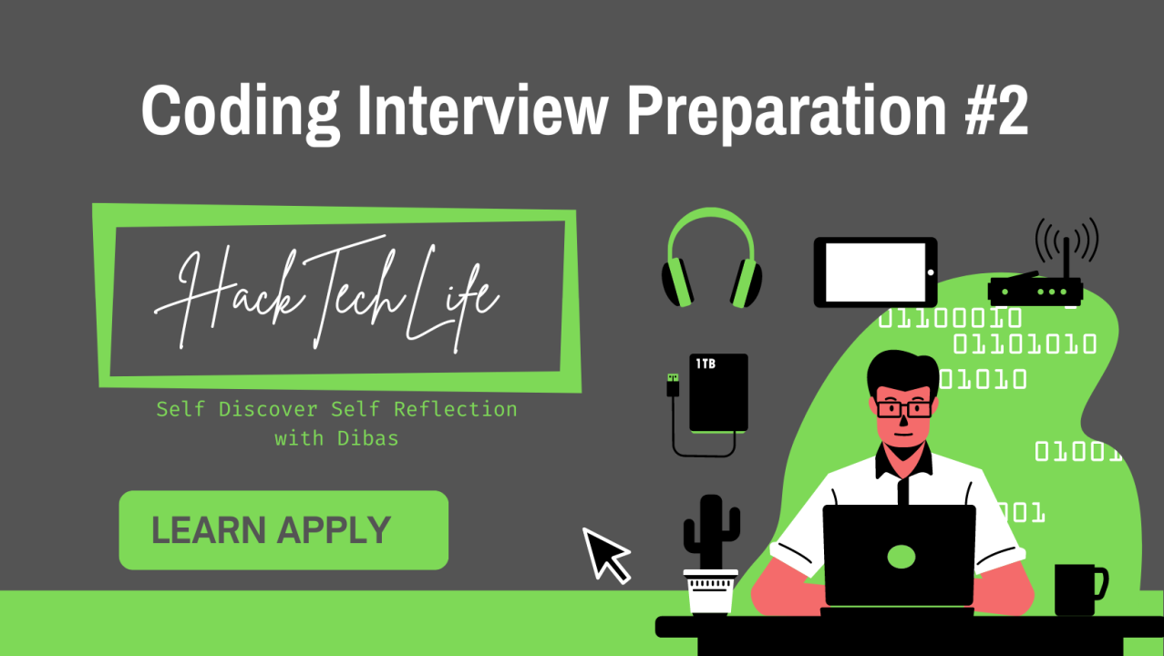Coding Interview Preparation #2 Coding Interview Preparation #2