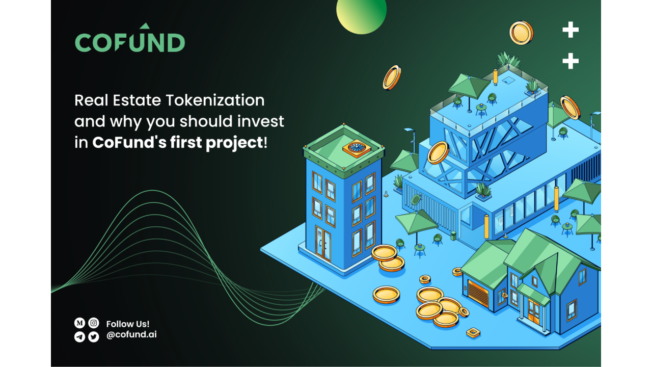 Real Estate Tokenization: What It Is and Why to Invest in CoFund's Project Real Estate Tokenization: What It Is and Why to Invest in CoFund's Project