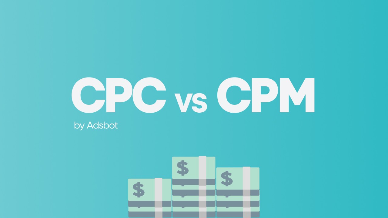 CPC vs CPM CPC vs CPM