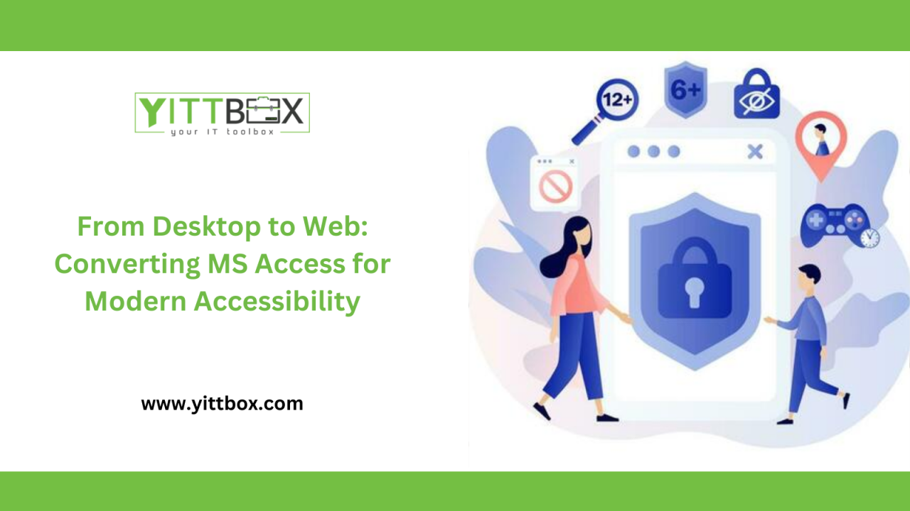 From Desktop to Web: Converting MS Access for Modern Accessibility From Desktop to Web: Converting MS Access for Modern Accessibility