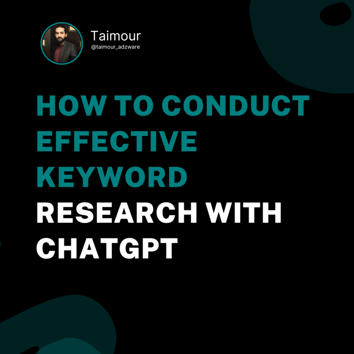How to Conduct Effective Keyword Research with ChatGPT How to Conduct Effective Keyword Research with ChatGPT