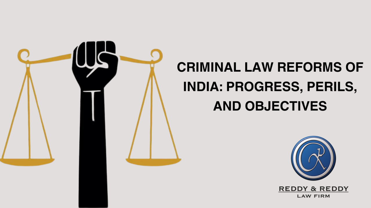 Navigating India's Criminal Law Reforms: Progress, Perils, and Objectives Navigating India's Criminal Law Reforms: Progress, Perils, and Objectives