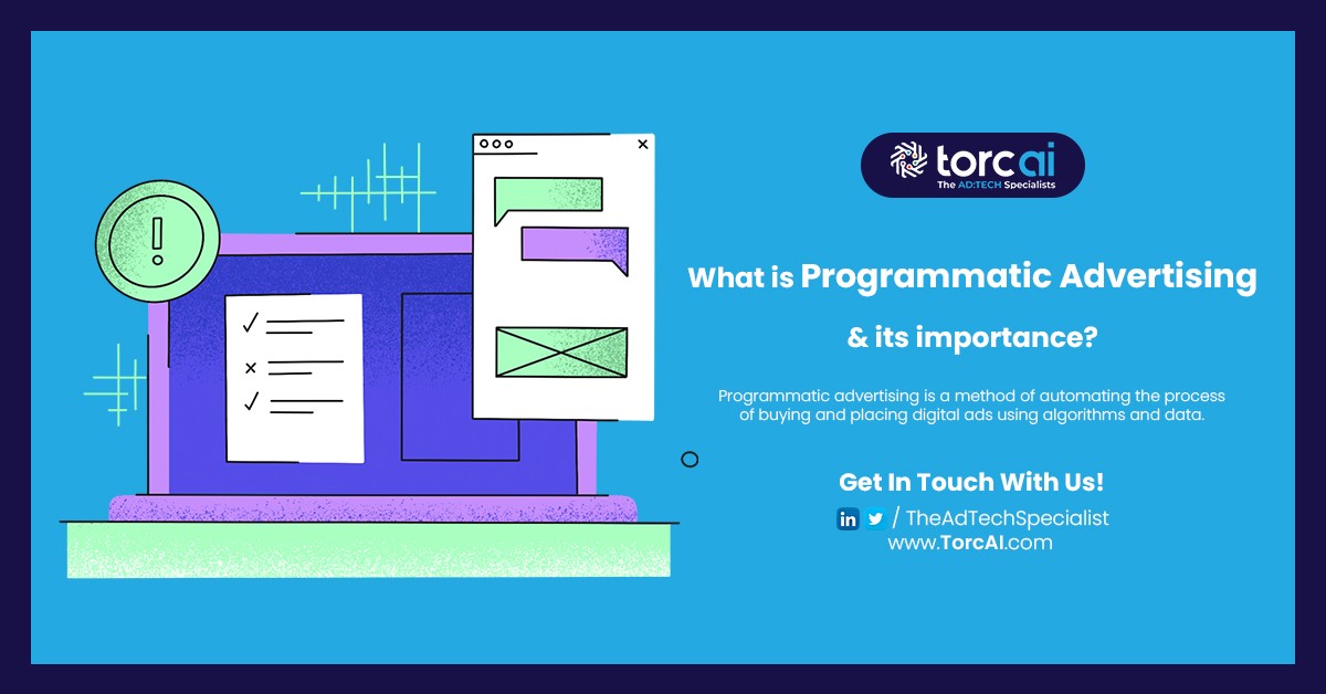 What is Programmatic Advertising and its importance? What is Programmatic Advertising and its importance?