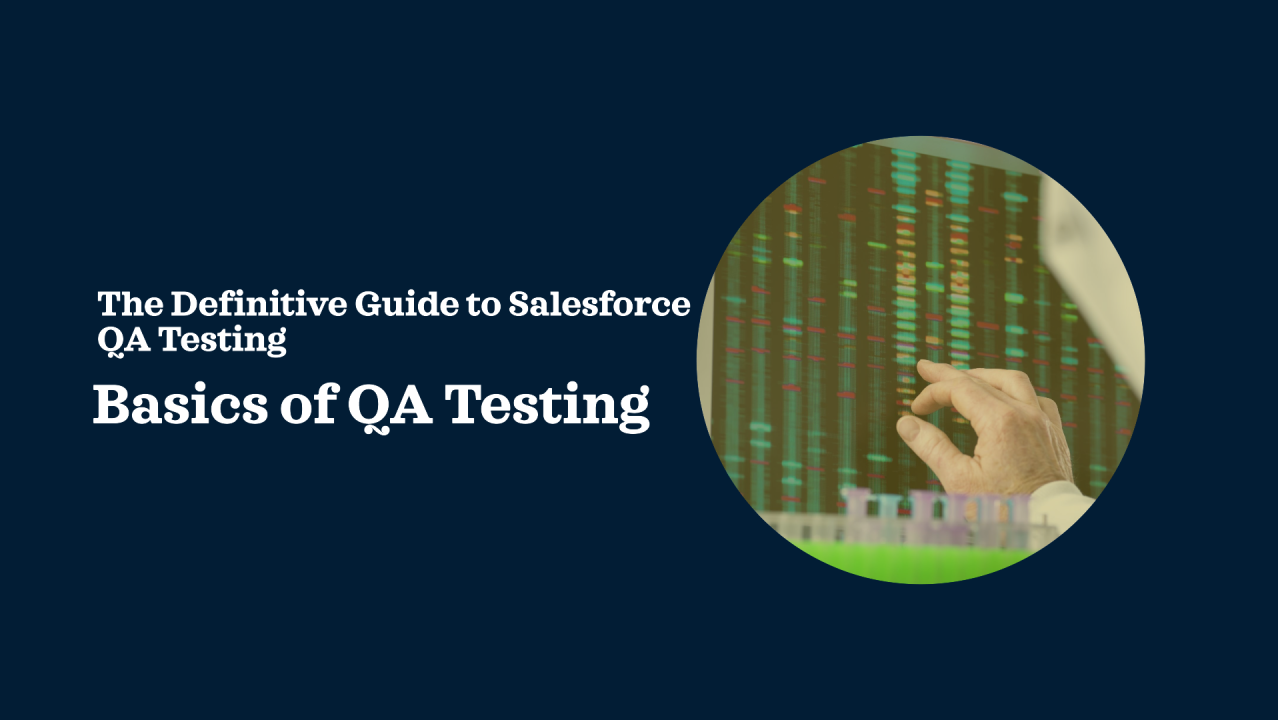 Basics of QA Testing Basics of QA Testing