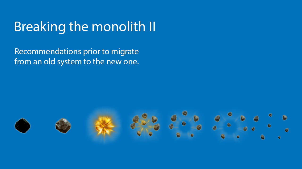 Breaking the monolith - Part II Breaking the monolith - Part II