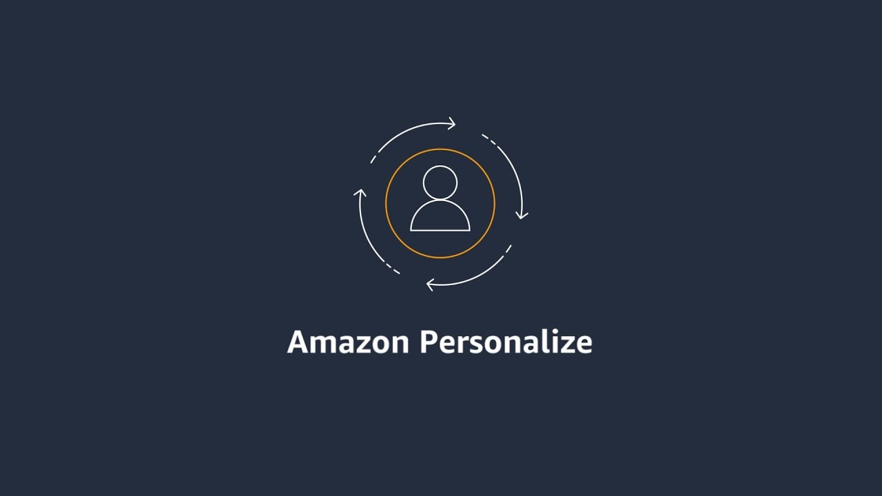 Understanding AWS Personalize: A Deep Dive into Personalized ... Understanding AWS Personalize: A Deep Dive into Personalized ...