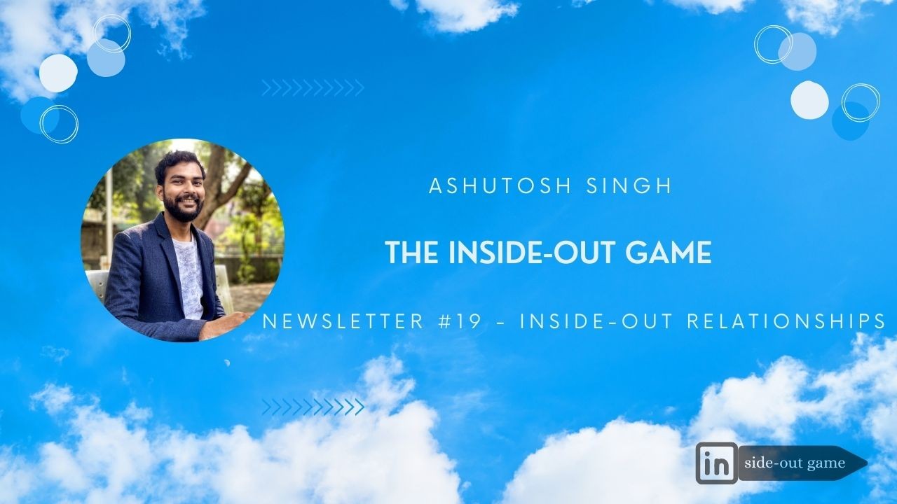 Inside-Out Relationships Inside-Out Relationships