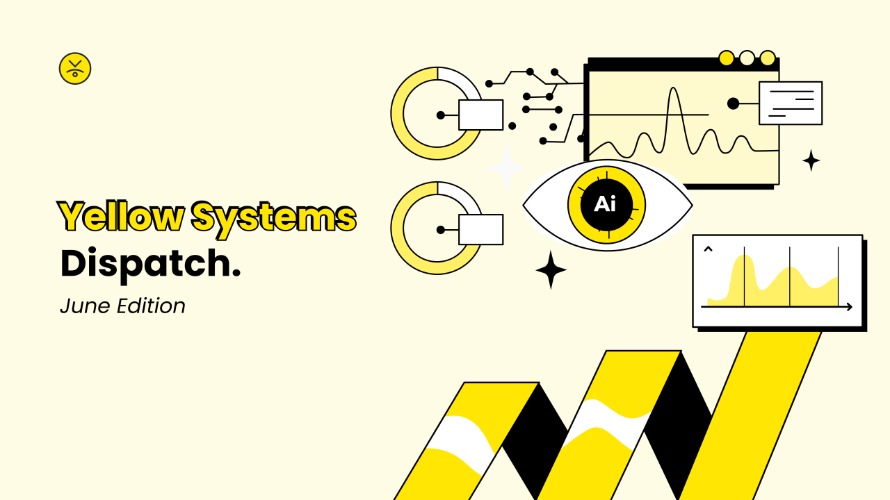Yellow Systems Dispatch | Deep Dive into AI: Transforming Your Business Yellow Systems Dispatch | Deep Dive into AI: Transforming Your Business
